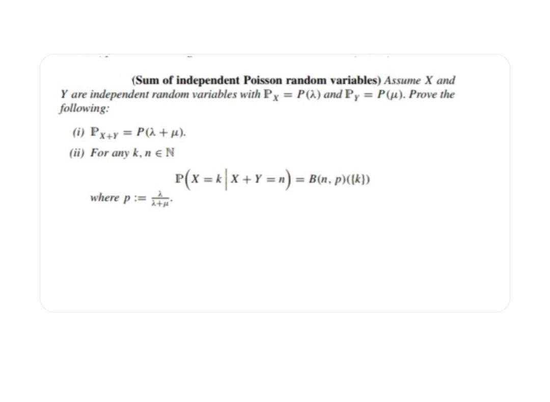 Solved (Sum of independent Poisson random variables) Assume | Chegg.com