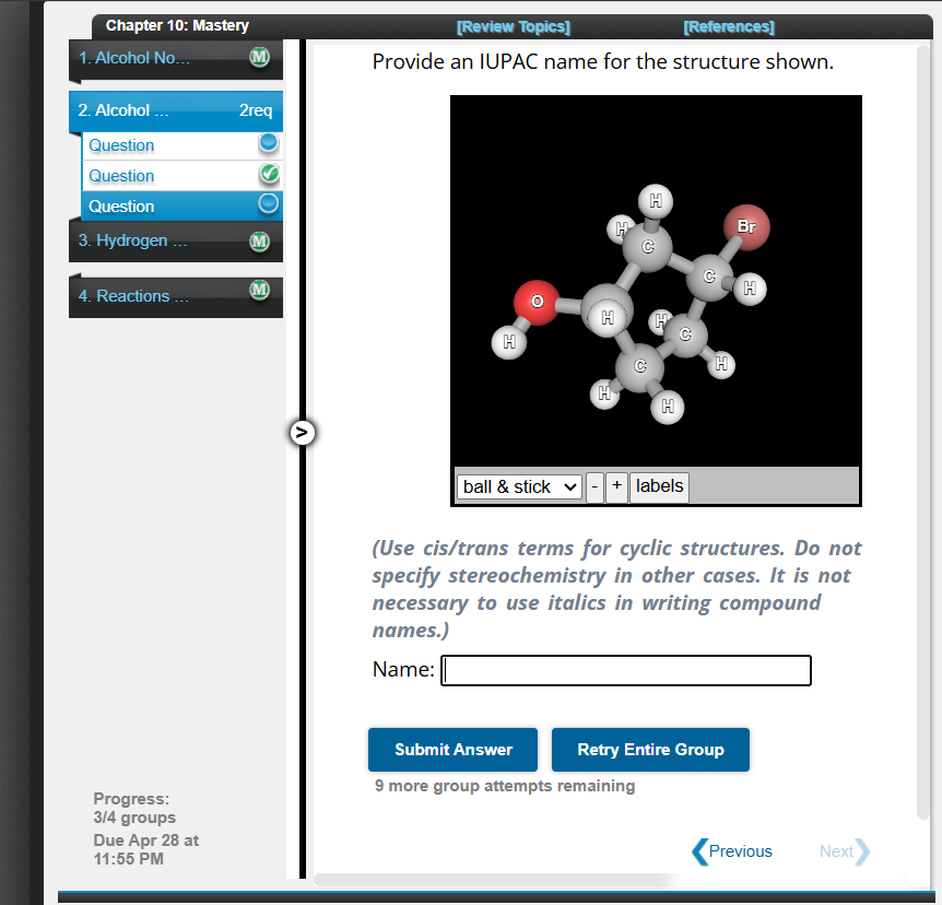 Solved Provide an IUPAC name for the structure shown. | | Chegg.com