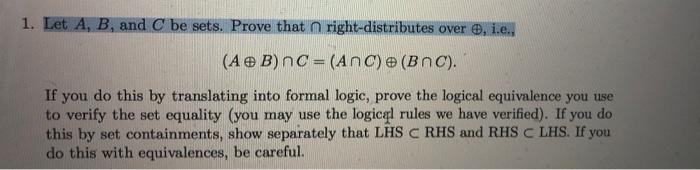 Solved 1. Let A, B, and C be sets. Prove that n | Chegg.com