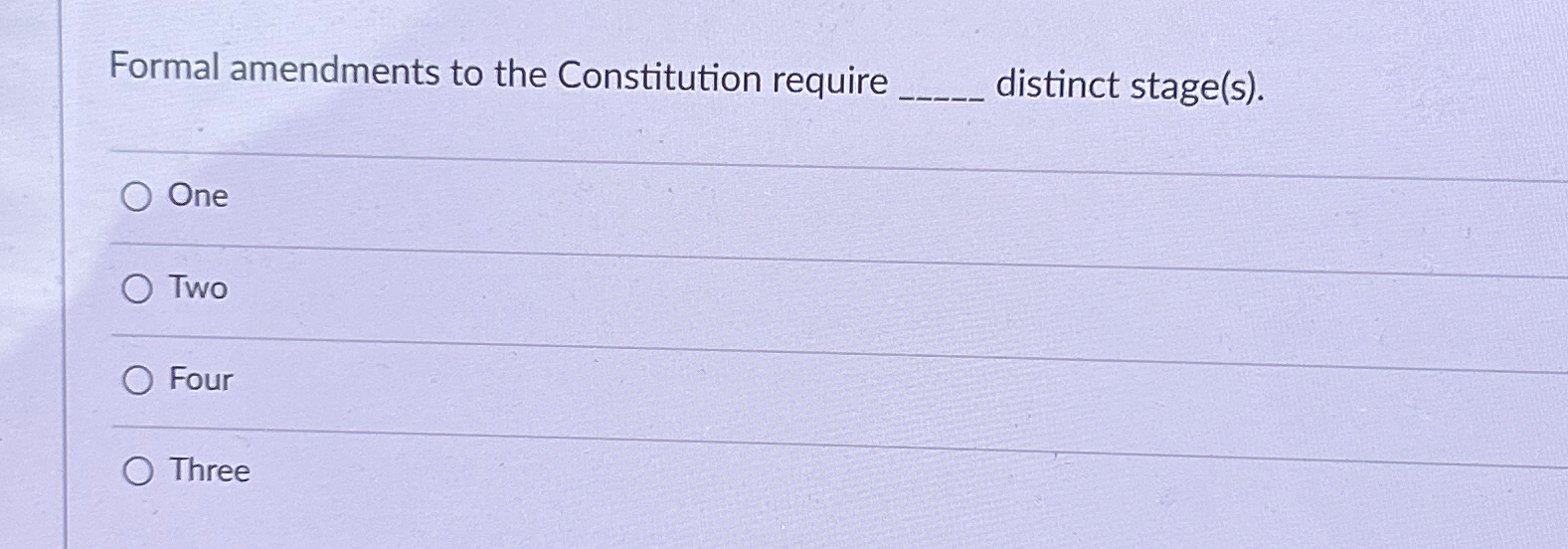 Solved Formal amendments to the Constitution require | Chegg.com