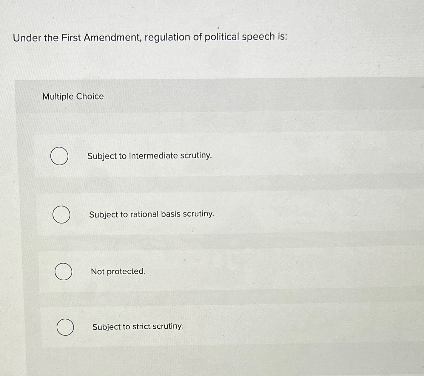 Solved Under the First Amendment, regulation of political | Chegg.com