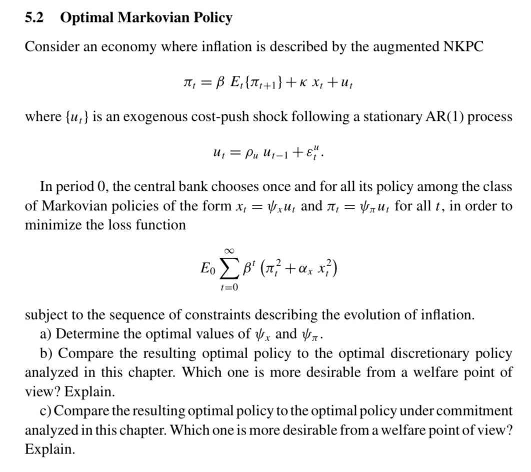 Solved 5.2 ﻿Optimal Markovian PolicyConsider an economy | Chegg.com