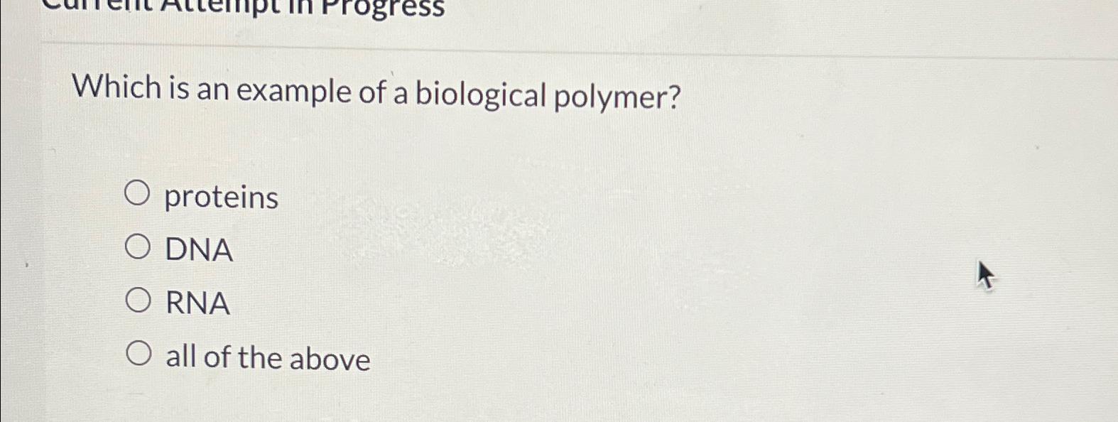 Solved Which is an example of a biological | Chegg.com