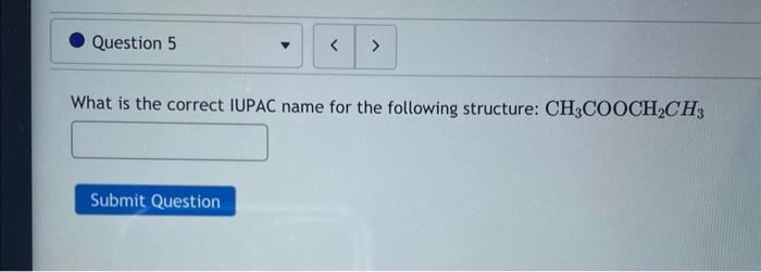 Solved please explain the full name and the logic behind | Chegg.com