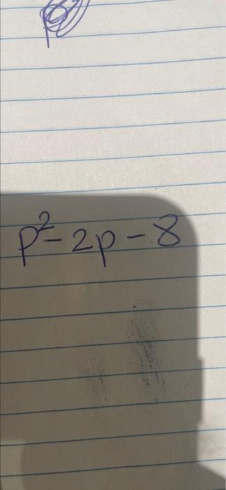 Solved p2−2p−82. Express as a single fraction in lowest | Chegg.com