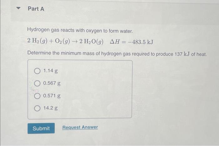 Solved Part A Hydrogen gas reacts with oxygen to form water. | Chegg.com