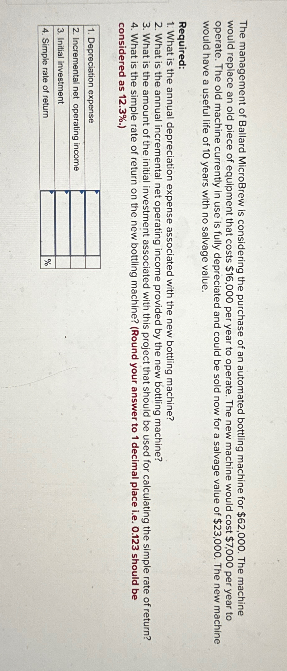 Solved The management of Ballard MicroBrew is considering | Chegg.com