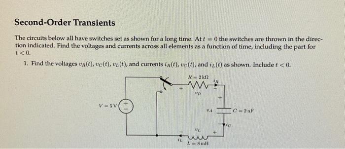 Solved Second-Order Transients The circuits below all have | Chegg.com