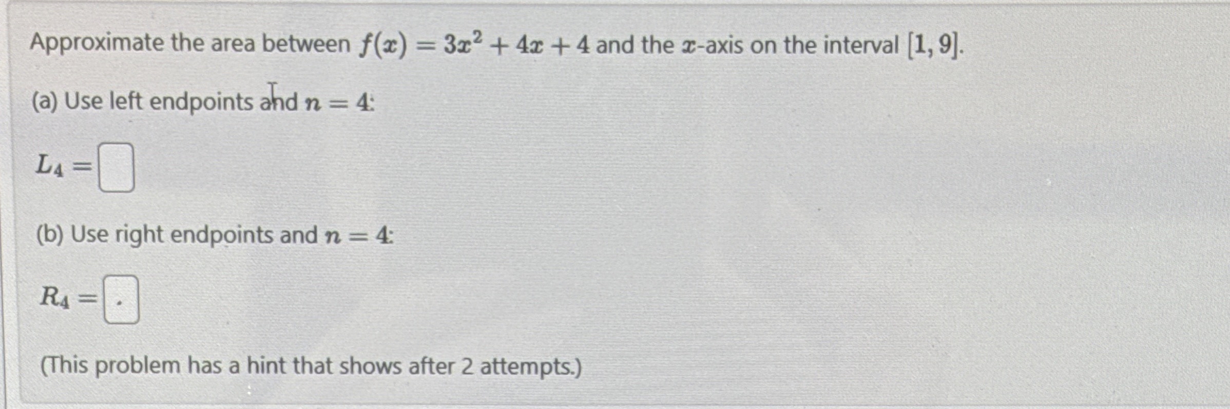 Solved Approximate the area between f(x)=3x2+4x+4 ﻿and the | Chegg.com