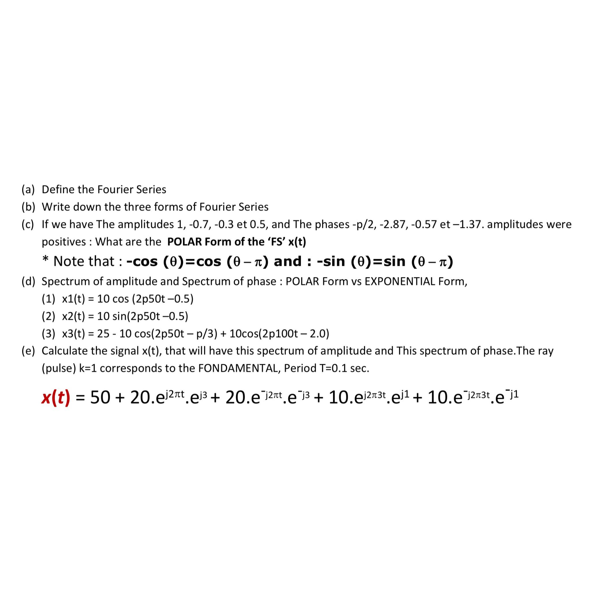 Solved (a) ﻿Define the Fourier Series(b) ﻿Write down the | Chegg.com
