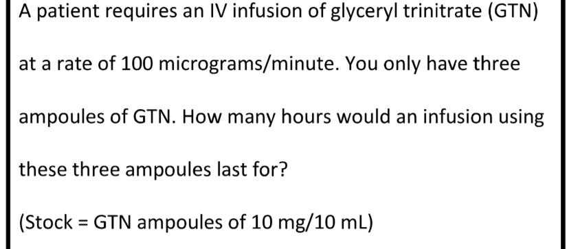 Solved A patient requires an IV infusion of glyceryl | Chegg.com