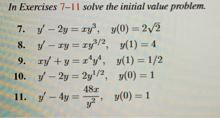 Solved In Exercises 7–11 solve the initial value problem. 7. | Chegg.com