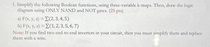 Solved 1. Simplify the following Boolean functions, using | Chegg.com
