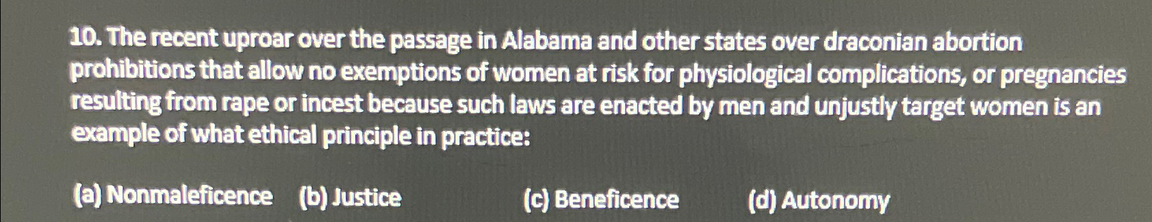 Solved The recent uproar over the passage in Alabama and | Chegg.com
