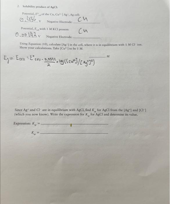 Solved 2. Solubility product of AgCl Potential, E∗, of the | Chegg.com