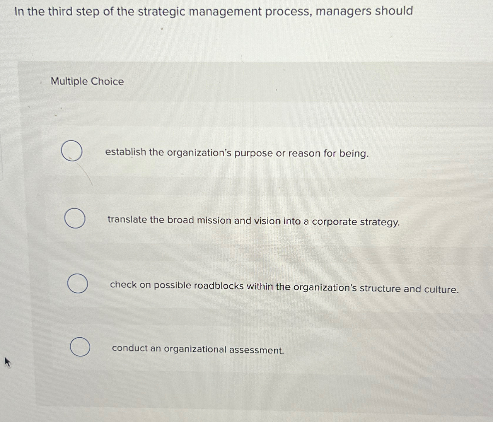 Solved In the third step of the strategic management | Chegg.com