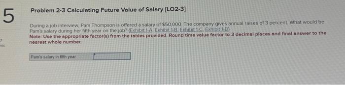 Solved Problem 2.3 Calculating Future Value of Salary | Chegg.com