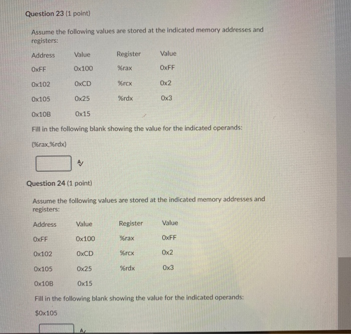 Solved Question 23 (1 point) Assume the following values are | Chegg.com