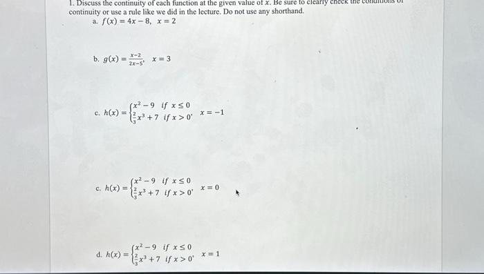1. Discuss the continuity of each function at the | Chegg.com