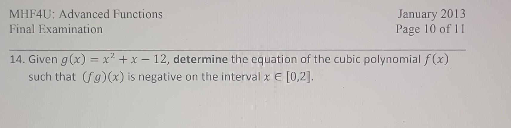 Solved MHF4U: Advanced Functions January 2013 Final | Chegg.com