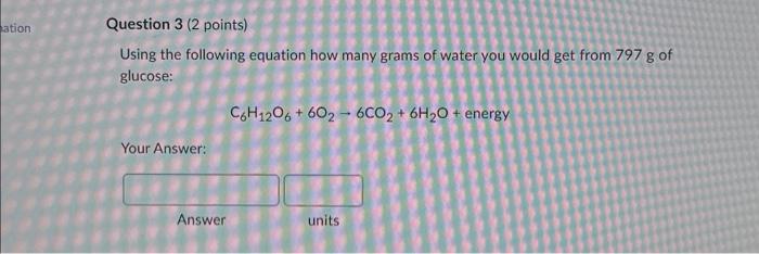 Solved Using the following equation how many grams of water | Chegg.com