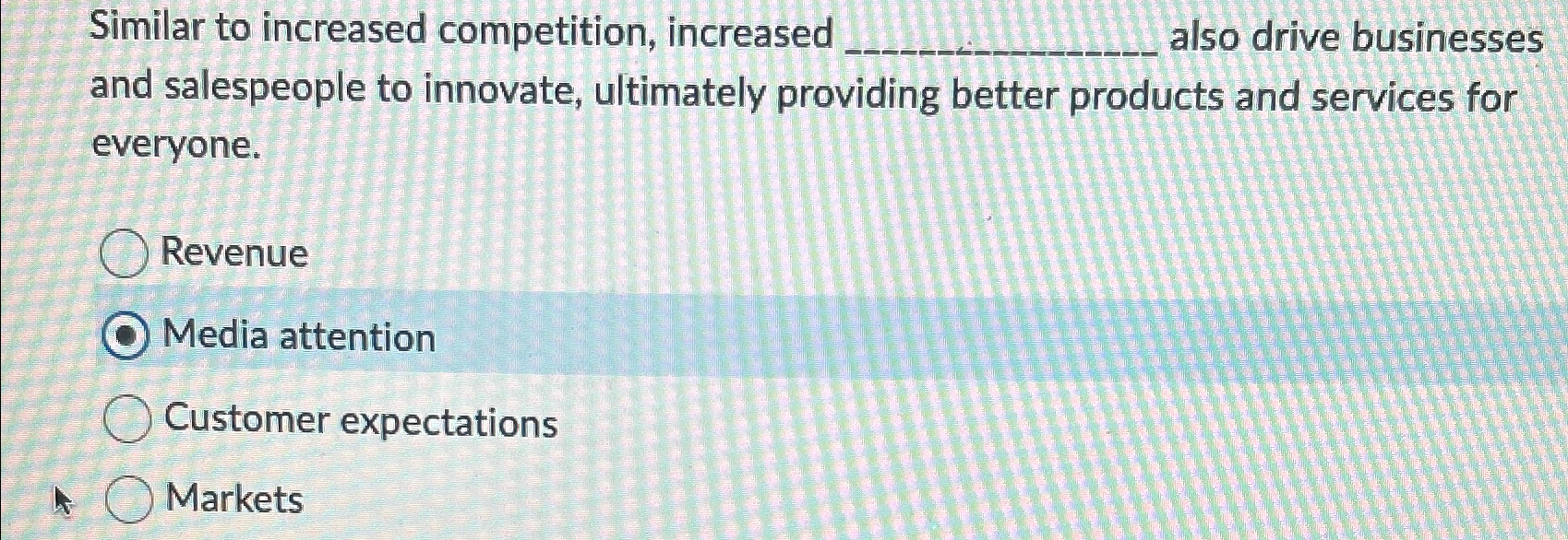 Solved Similar to increased competition, increased also | Chegg.com