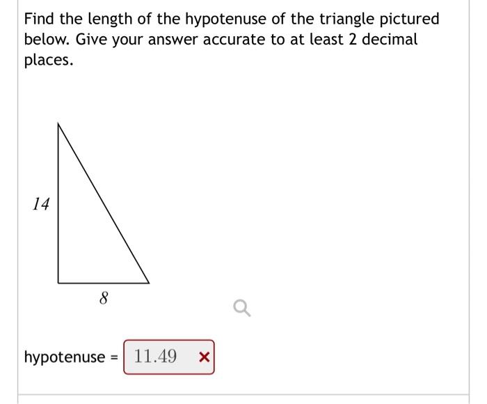 Solved Find the length of the hypotenuse of the triangle | Chegg.com