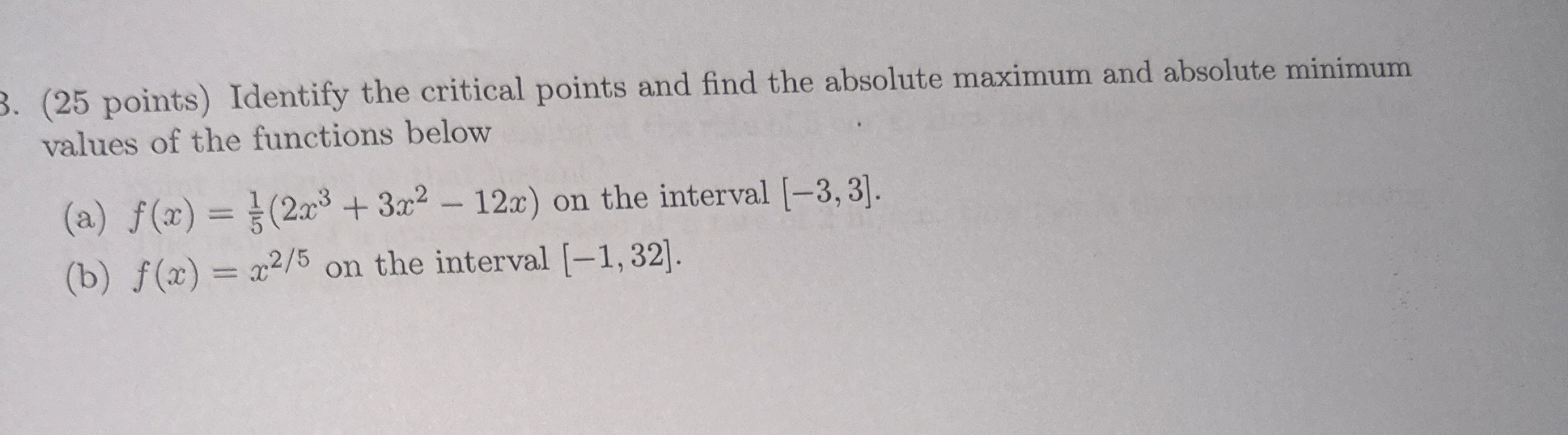 Solved ( 25 ﻿points) ﻿Identify the critical points and find | Chegg.com