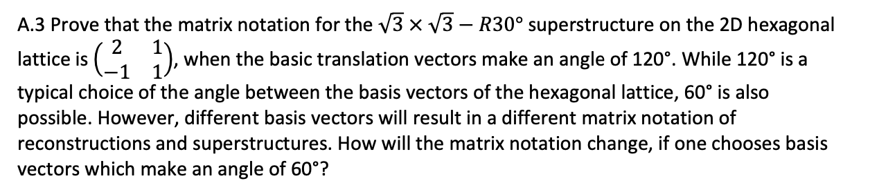 Solved A. 3 ﻿Prove that the matrix notation for the | Chegg.com