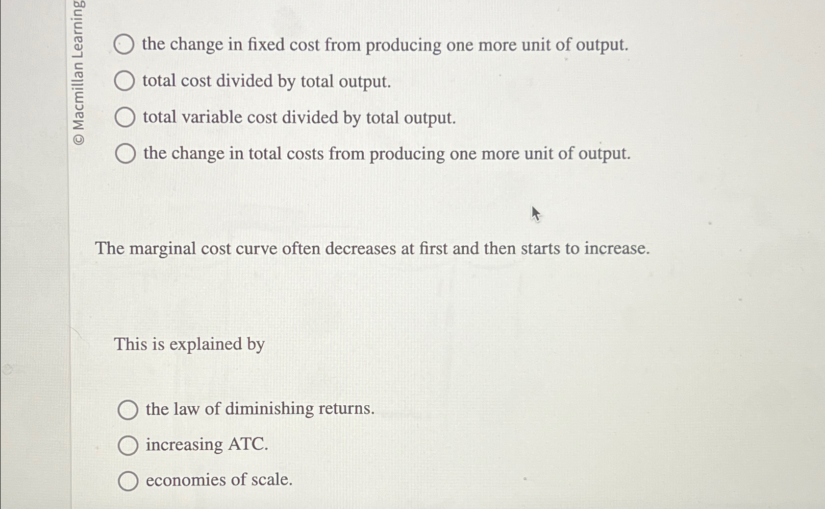 Solved the change in fixed cost from producing one more unit | Chegg.com