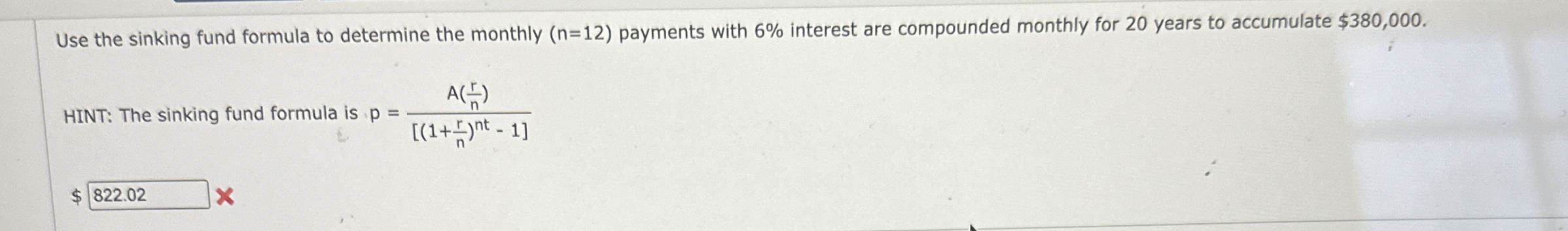 Solved Use the sinking fund formula to determine the monthly | Chegg.com