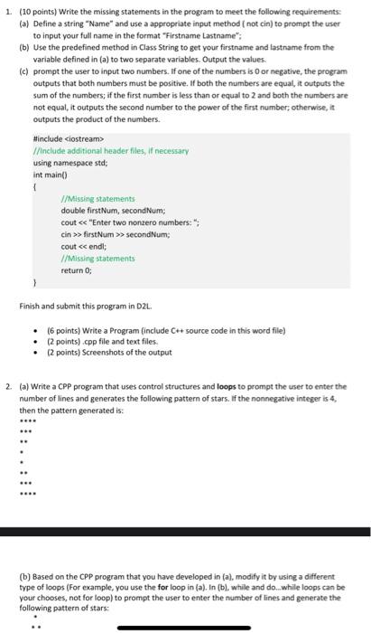Solved 1. (10 points) Write the missing statements in the | Chegg.com