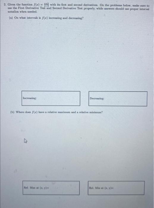 Solved 2. Given the function f(x)=x−2y2 with its Girst and | Chegg.com