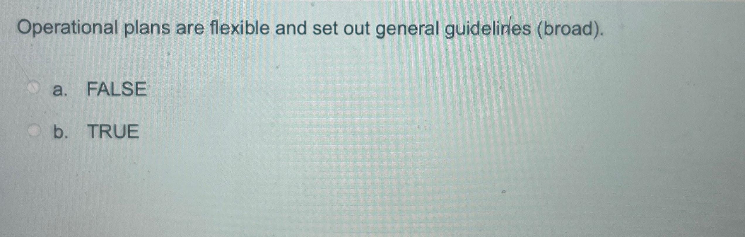 Solved Operational plans are flexible and set out general | Chegg.com
