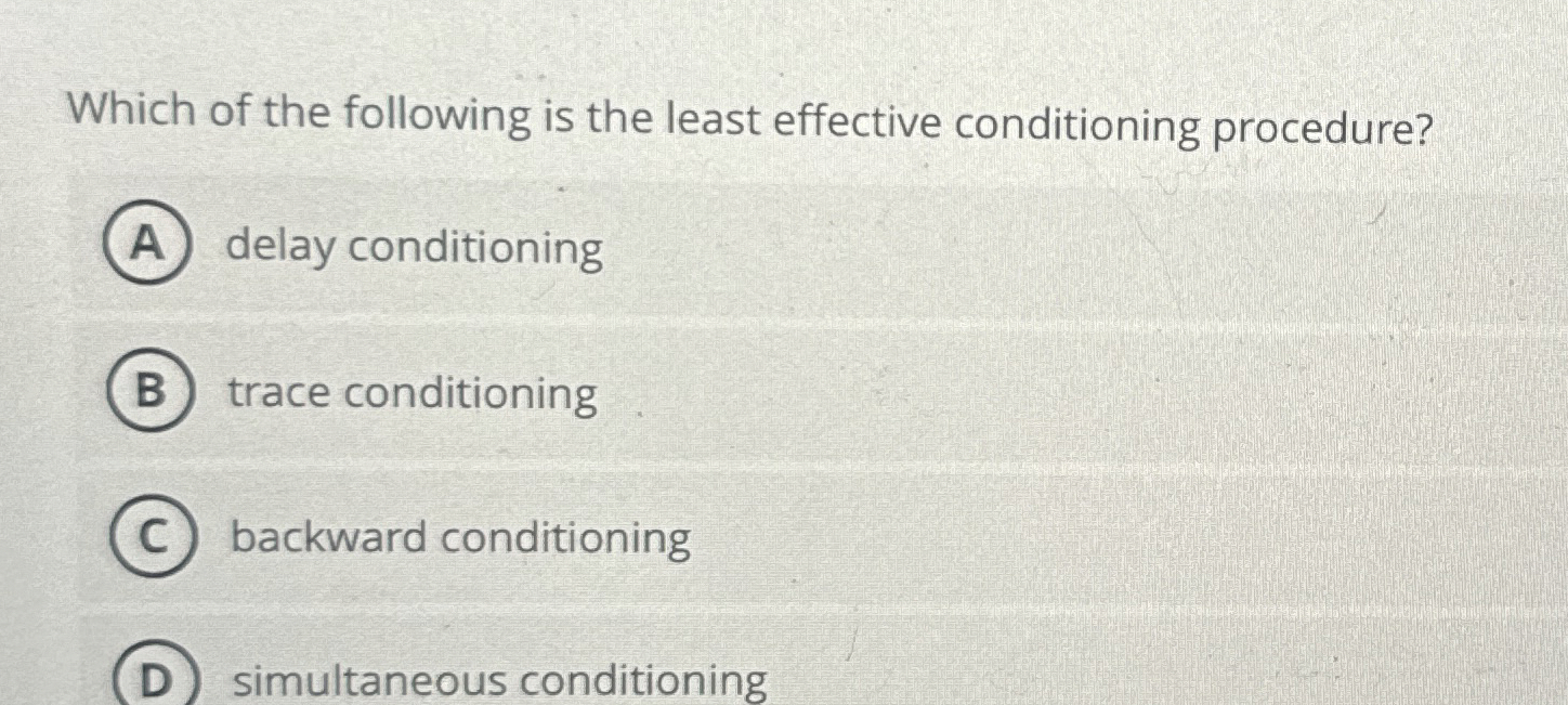 Solved Which of the following is the least effective | Chegg.com