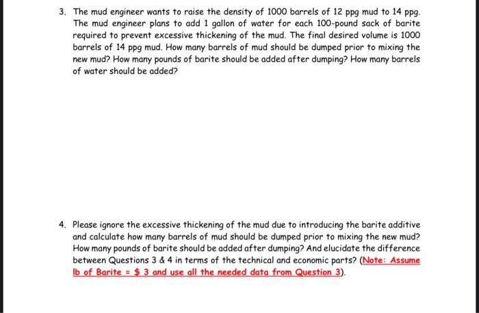 3. The mud engineer wants to raise the density of | Chegg.com