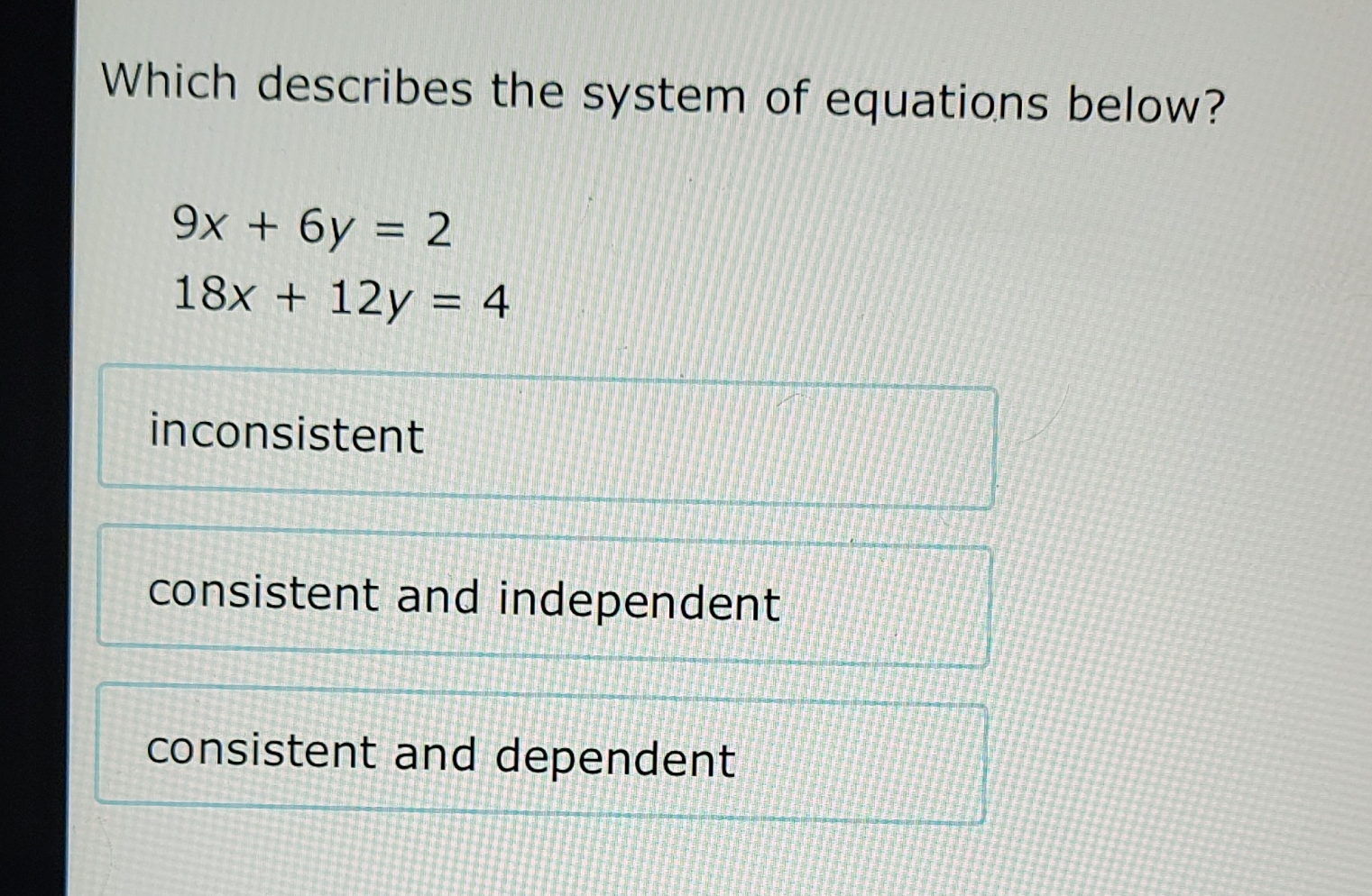 Solved Which describes the system of equations | Chegg.com