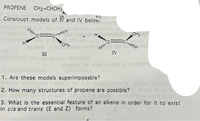 Solved PROPENE CH2=CHCH3, Construct models of it and IV | Chegg.com