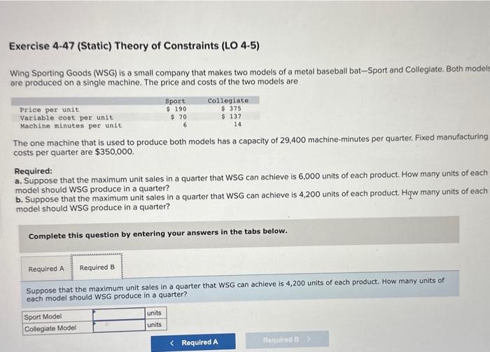 Solved Exercise 4-47 (Static) Theory of Constraints (LO 4-5) | Chegg.com