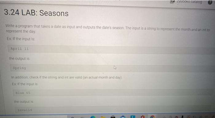 Solved Zyrooks Catalog 324 Lab Seasons Write A Program 