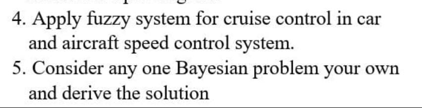 Solved 4. Apply fuzzy system for cruise control in car and | Chegg.com