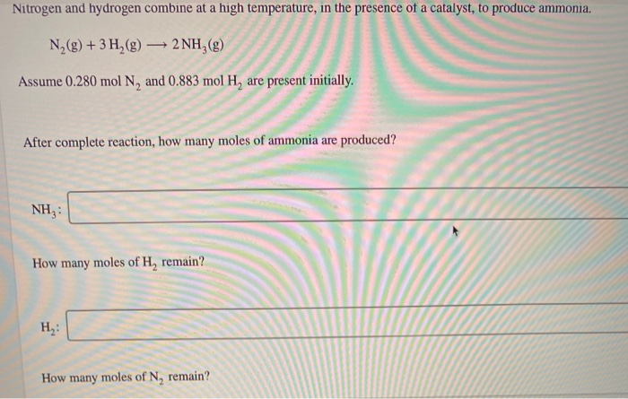 Solved Nitrogen and hydrogen combine at a high temperature, | Chegg.com