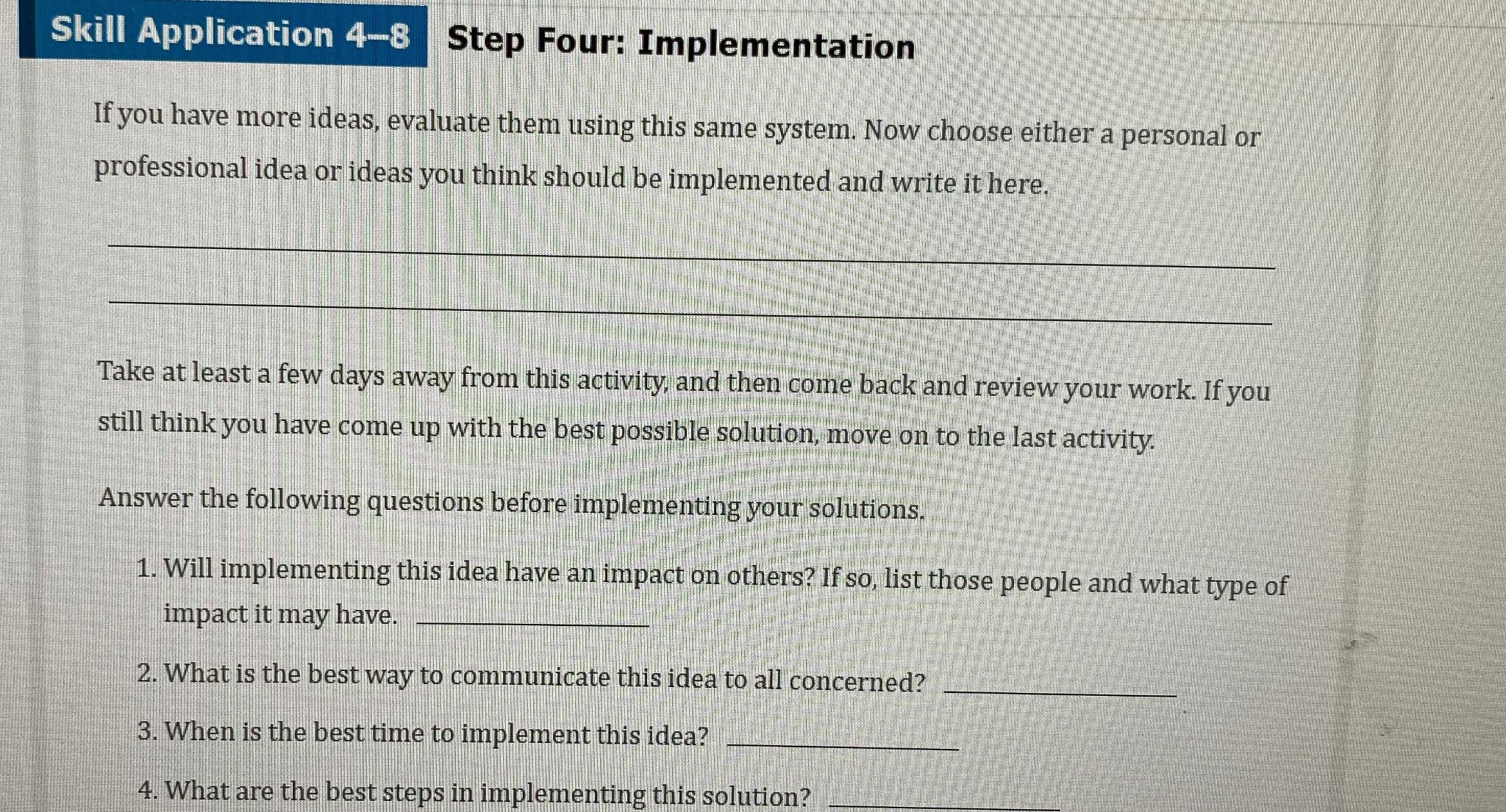 Solved Skill Application 4-8 ﻿Step Four: ImplementationIf | Chegg.com