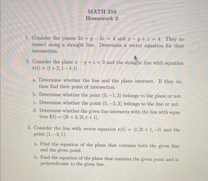 Solved 1. Consider the planes 2x+y−3z=4 and x−y+z=4. They | Chegg.com
