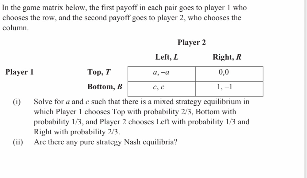 Solved In the game matrix below, the first payoff in each | Chegg.com