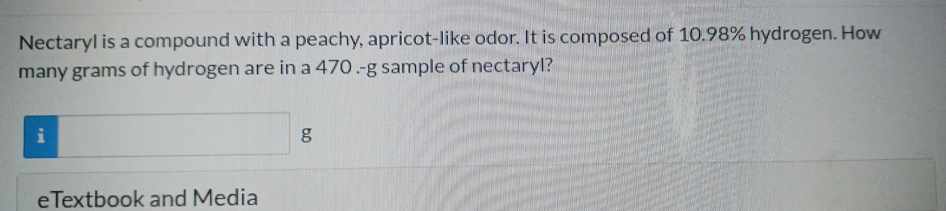 Solved Nectaryl is a compound with a peachy, apricot-like | Chegg.com