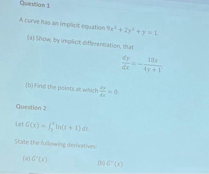 Solved A curve has an implicit equation 9x2+2y2+y=1. (a) | Chegg.com