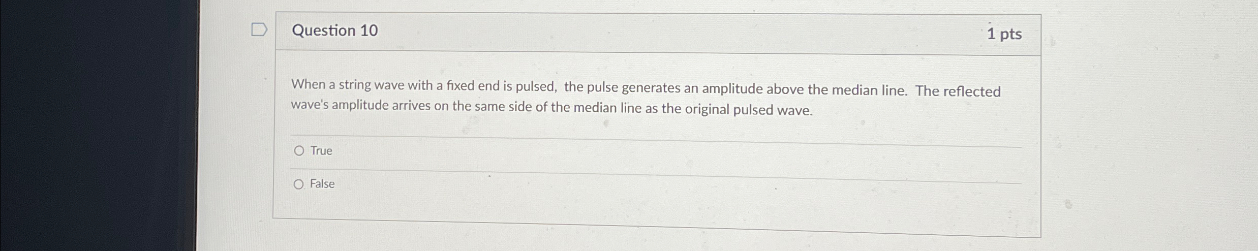 Solved Question 101 ﻿ptsWhen a string wave with a fixed end | Chegg.com