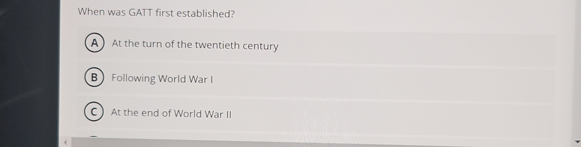 Solved When was GATT first established?At the turn of the | Chegg.com