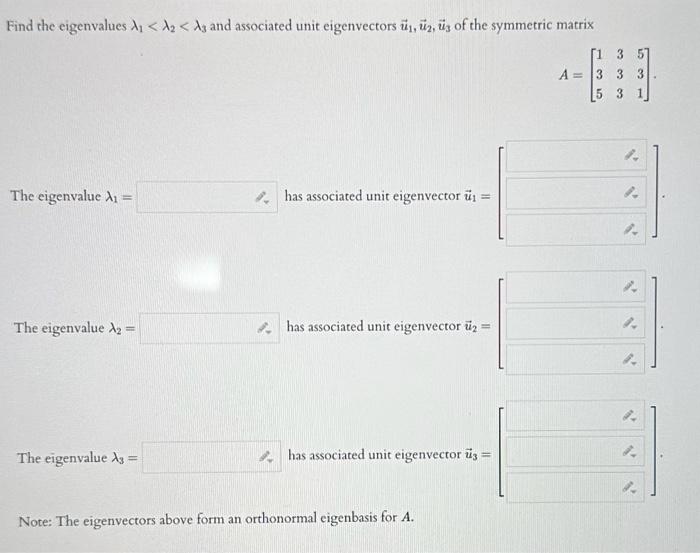 Solved Find the eigenvalues λ1